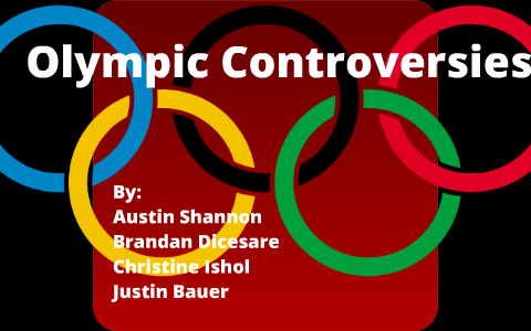 Olympic Controversies by Chrissy Ishol on Prezi