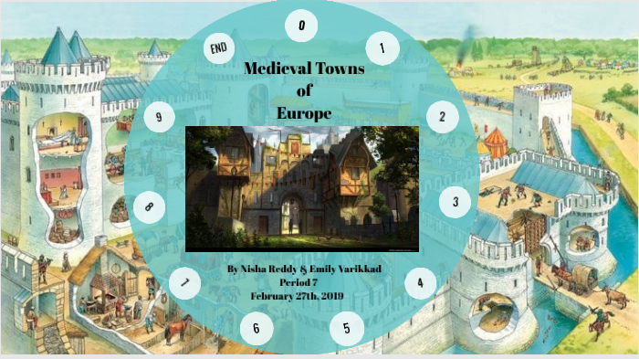 Medieval Towns Presentation by Nisha Reddy on Prezi