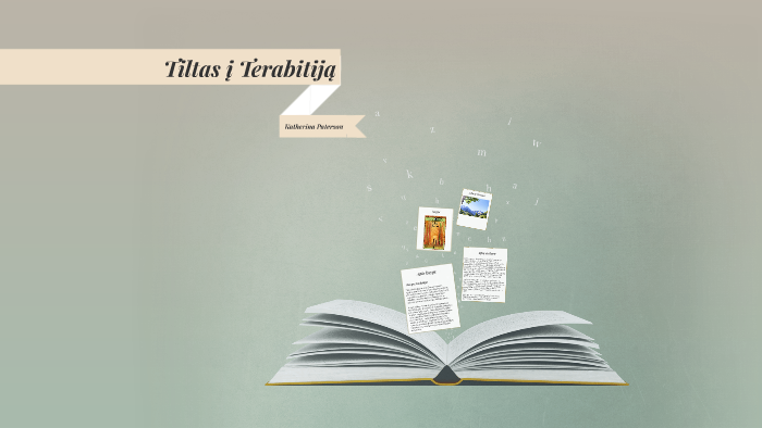 Tiltas į Terabitiją by Tadas Jucius on Prezi