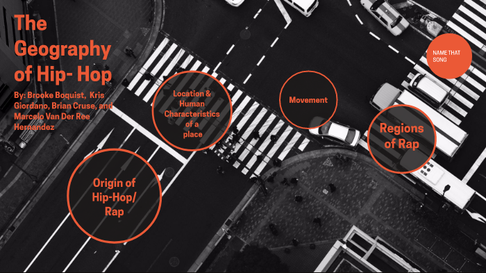 Geography of Hip-Hop by Kris Giordano on Prezi
