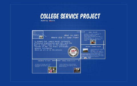 College service Project by Audrey Sherk on Prezi