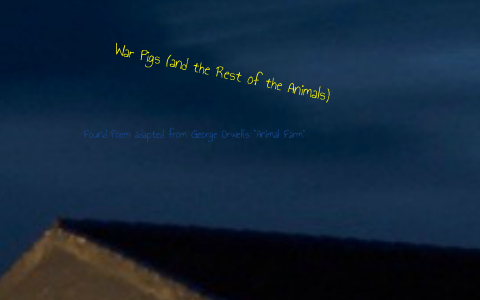 Animal Farm Poem by Clarissa Winters on Prezi