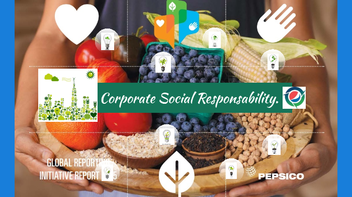 CSR Pepsico by SANDRA PATRICIA GARCIA CASCANTE on Prezi