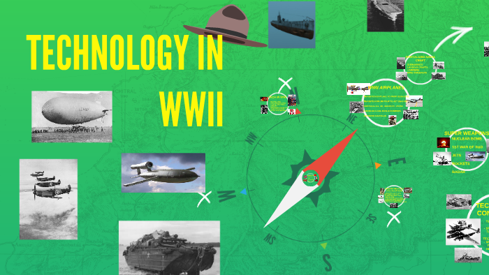 TECHNOLOGY IN WWII by Lance Smith on Prezi