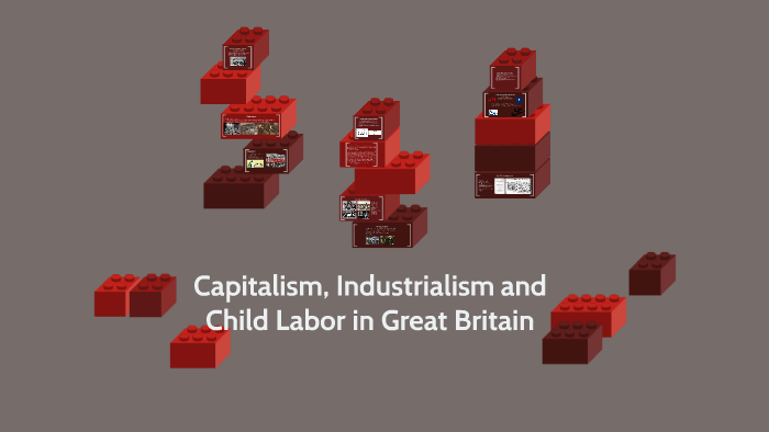 Captialism, Industrialism and Child Labor by Hannah ♫ on Prezi
