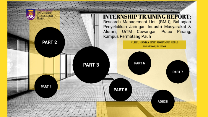 INTERNSHIP TRAINING REPORT - RESEARCH MANAGEMENT UNIT (RMU) BAHAGIAN ...