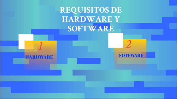 REQUISITOS DE HARDWARE Y SOFTWARE by Oscar Eduardo Morcillo Muñoz on Prezi