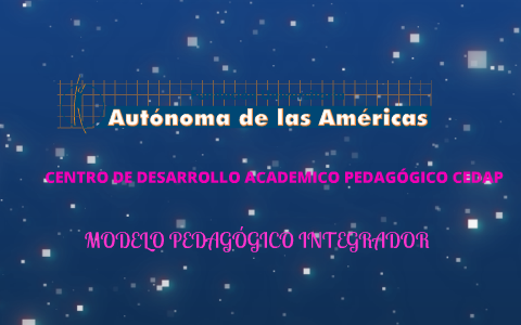 MODELO PEDAGÓGICO INTEGRADOR by Anlly Pérez on Prezi