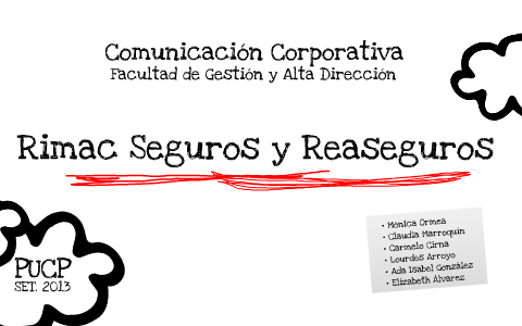 1ra presentación: Rimac Seguros y Reaseguros by Strawberry Shortcake on Prezi