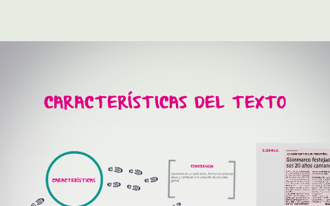 CARACTERISTICAS DEL TEXTO by yahayra rodriguez on Prezi