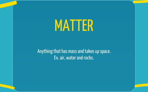 Matter Mind Map by Geet Chahil on Prezi
