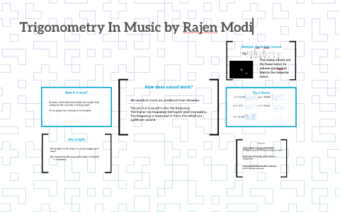 Trigonometry In Music by Rajen Modi on Prezi