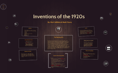 Inventions of the 1920s by Mark DelBalzo on Prezi