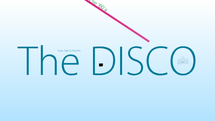 Disco Timeline and History by Gregory Marsh on Prezi