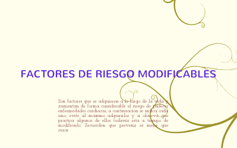 Factores de riesgo modificables by Yohana Andrea Pantoja Erazo on Prezi