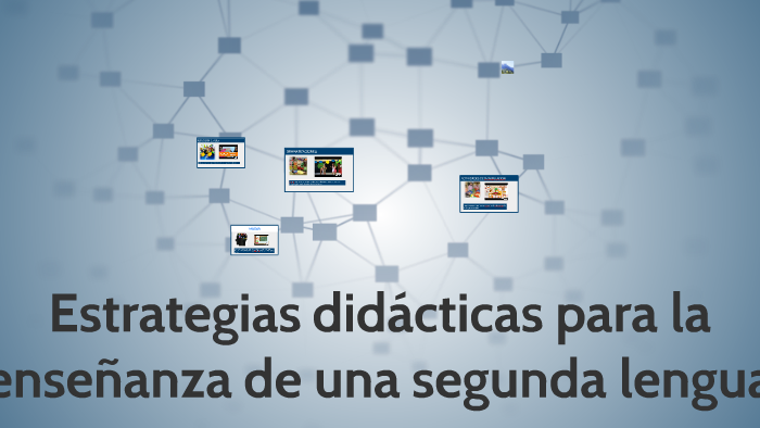 Estrategias didácticas para la enseñanza de una segunda leng by FRANCY ... Estrategias didácticas para la enseñanza de una segunda leng by FRANCY ...