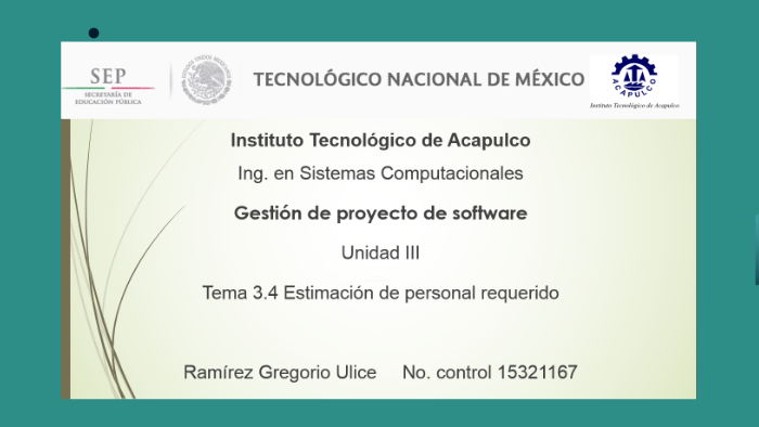 3.4 Estimaciones de personal requerido by Uli Ramirez on Prezi