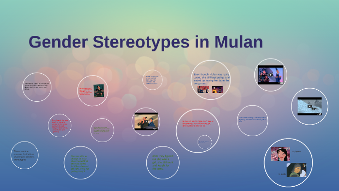 Gender Stereotypes in Mulan by Sara Ihrke on Prezi
