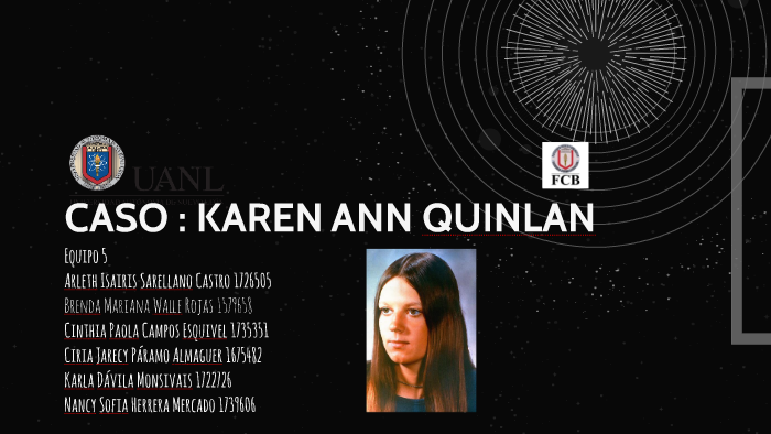 CASO KAREN ANN QUINLAN by Ciria Páramo on Prezi