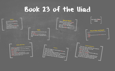 Book 23, The Iliad by on Prezi