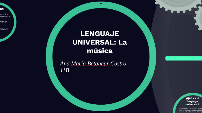 LENGUAJE UNIVERSAL by Alexis Gil on Prezi