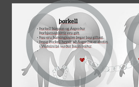 Þorkell by brynja lind on Prezi