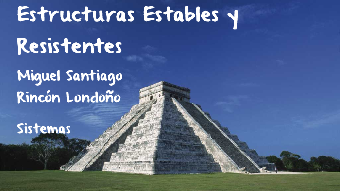 estructuras estables y resistentes by Miguel Santiago Rincon Londoño on ...