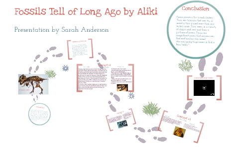 Fossils Tell of Long Ago by Sarah Anderson on Prezi