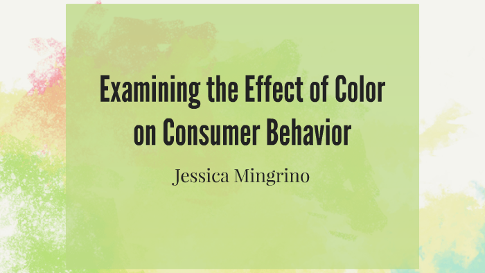 Examining the Affect of Color on Consumer Behavior by Jess Mingrino on ...