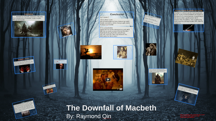 The downfall of Macbeth by Raymond Qin on Prezi