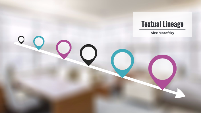 Textual Lineage by Alex Marofsky on Prezi
