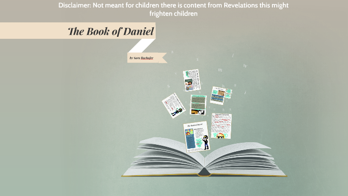 The Book of Daniel by Sara Bachofer on Prezi