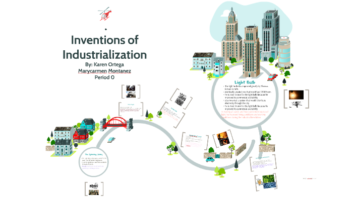 Inventions in Industrialization by Karen Ortega on Prezi