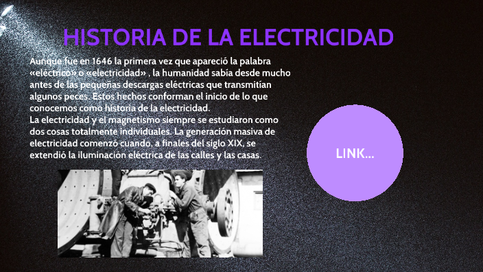 HISTORIA DE LA ELECTRICIDAD by mafe calderon on Prezi