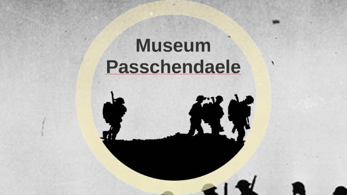 Museum Passchendaele 1917 by Shiwanie Deblaere on Prezi