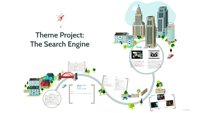 Theme Project: The Search Engine by Kennya Gonzalez on Prezi