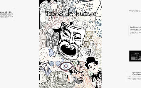 Los tipos de humor by Elsa Cortes on Prezi