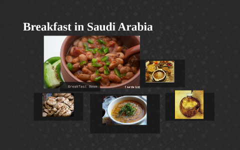 Breakfast in Saudi Arabia by