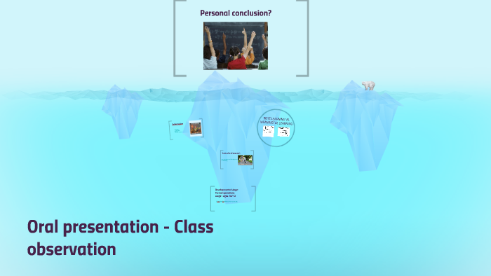 Oral presentation - Class observation by Iván Ardito on Prezi