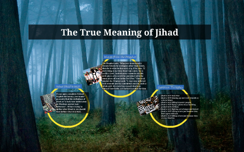 The True Meaning of Jihad by Ayana Clark on Prezi