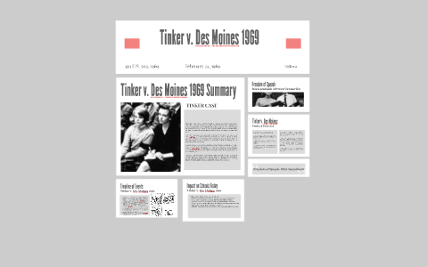 Tinker v. Des Moines 1969 by Grayson Lawrence on Prezi