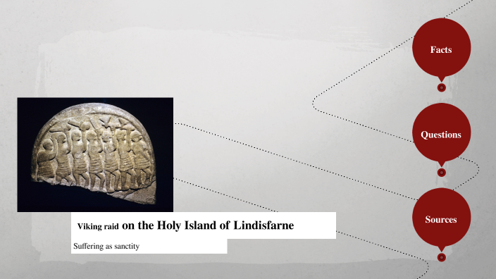 Viking raid on Lindisfarne by Alexandra Tscherne on Prezi