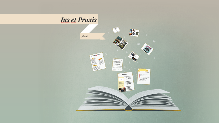 Ius et Praxis by Ana Lucía Zevallos on Prezi