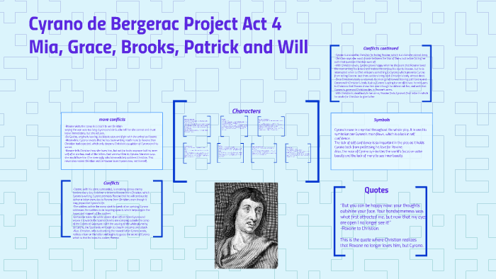 Cyrano de Bergerac Project Act 4 by Mia Callicutt on Prezi