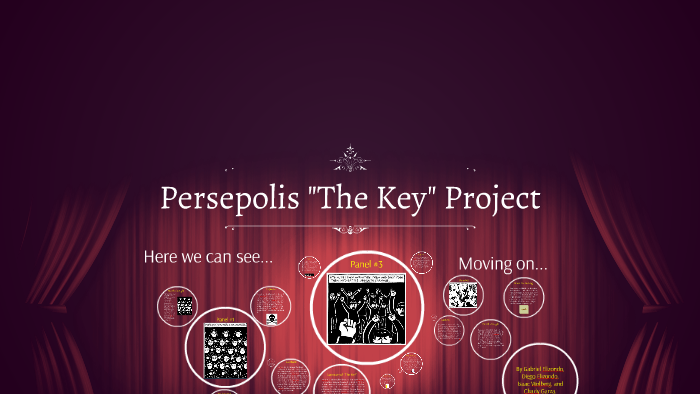Persepolis "The Key" Project by Gabriel Elizondo on Prezi