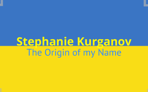 Orgin Of My Name by S K on Prezi