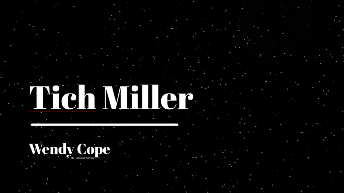 Tich Miller by Meg Benton on Prezi