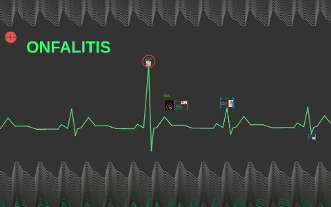 ONFALITIS by natalia garzon prada on Prezi