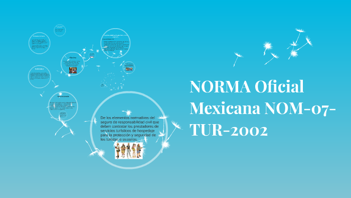 NORMA Oficial Mexicana NOM-07-TUR-2002 by Karina Cazares on Prezi
