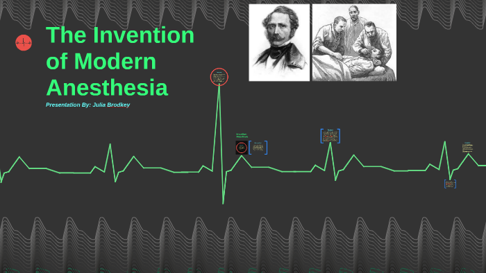 The Invention of Anesthesia by Julia Brodkey on Prezi